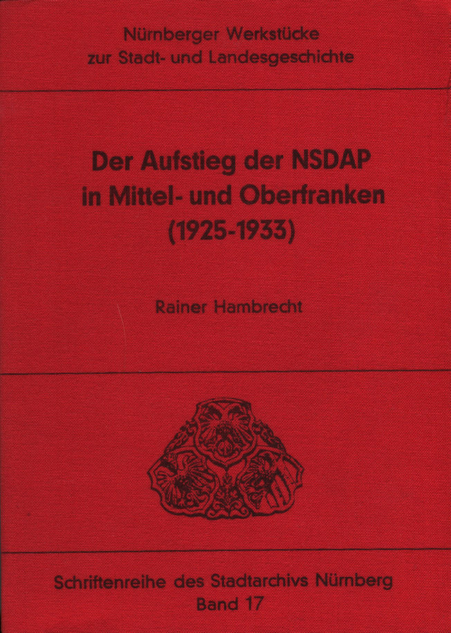 Der Aufstieg der NSDAP in Mittel- und Oberfranken (Buch) – FürthWiki